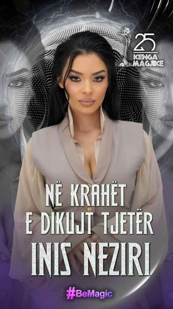 Inis Neziri – Në krahët e dikujt tjetër – Kenga Magjike 2025